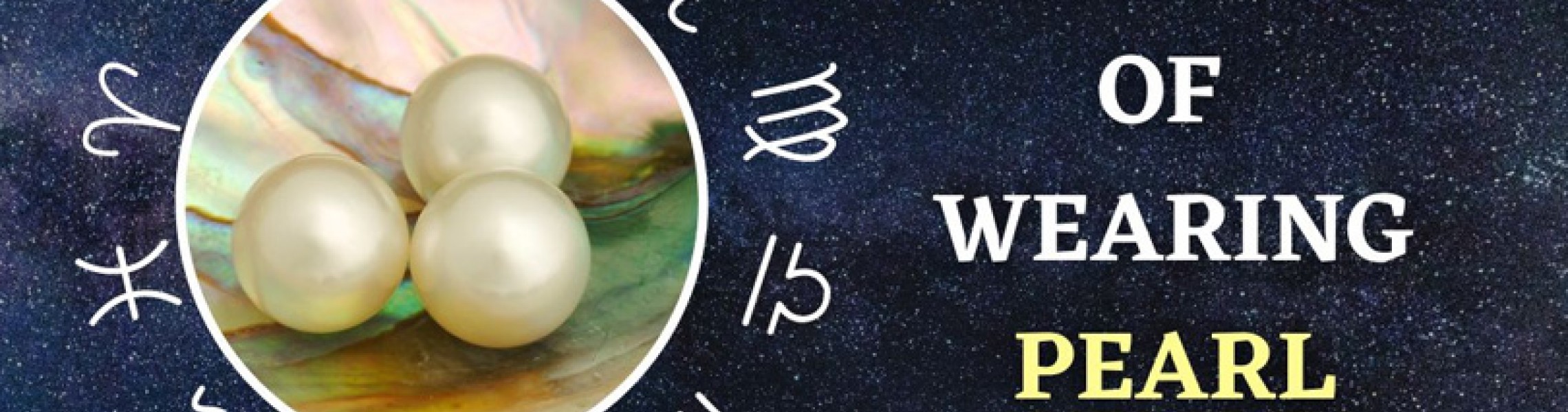 Astrological Benefits of Wearing Pearls